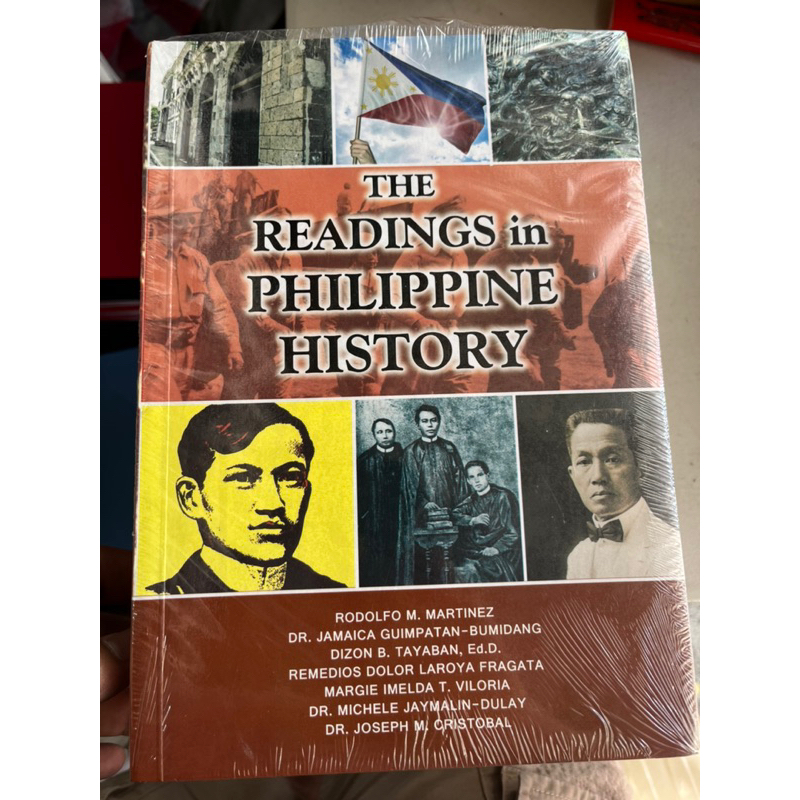 THE READINGS in PHILIPPINE HISTORY By. RODOLFO M. MARTINEZ DR. JAMAICA ...