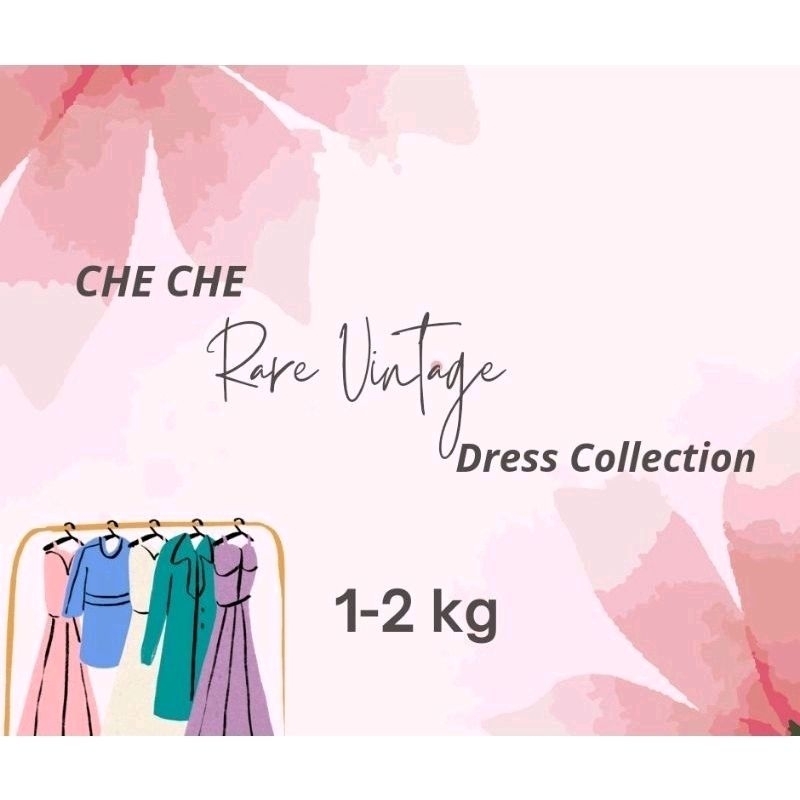 CHE CHE RARE VINTAGE DRESS COLLECTION 1-2 KG | Shopee Philippines