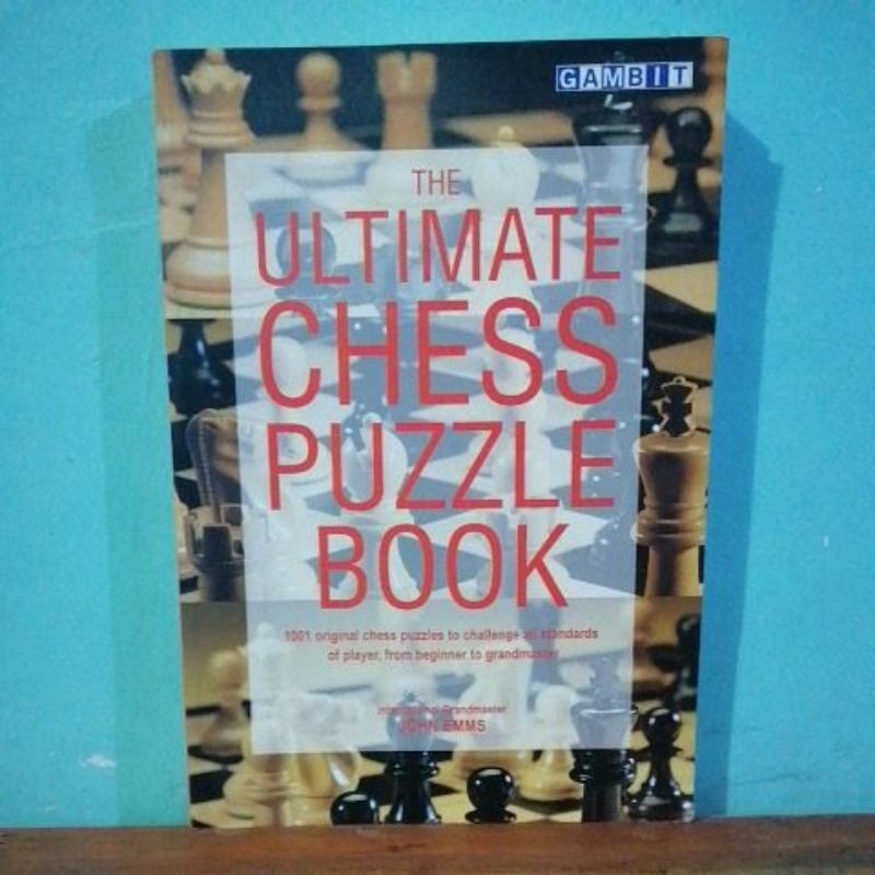 The Ultimate Chess Puzzle Book by John Emms | Shopee Philippines