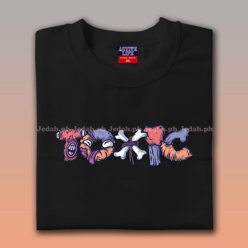 TOXIC statement shirt/t-shirt printed high quality unisex | Shopee ...