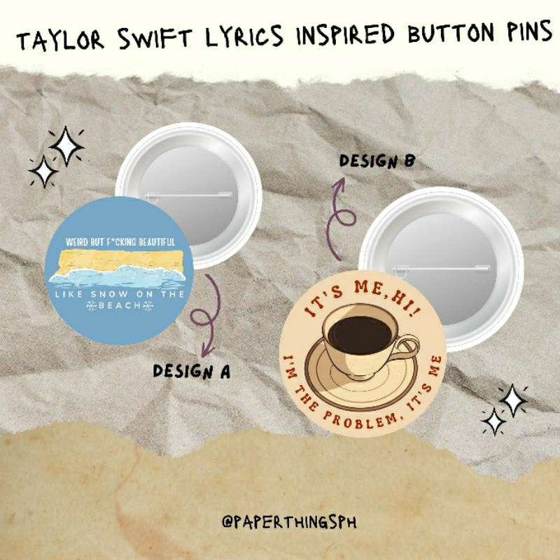 Taylor Swift Lyric Inspired Button Pins (By Paperthingsph) | Shopee ...