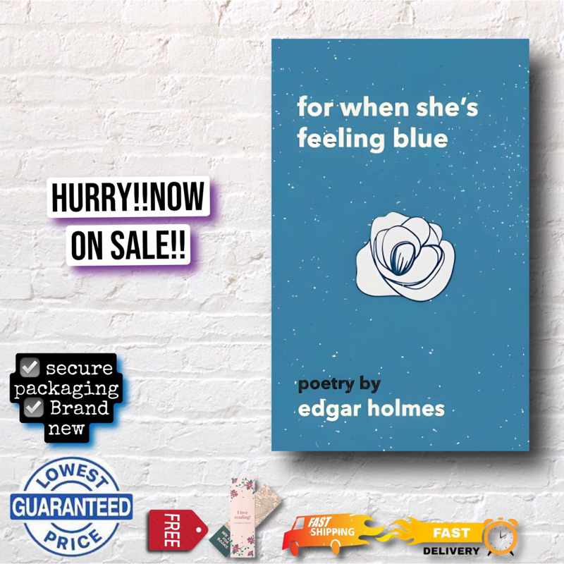 For When She's Feeling Blue Book by Edgar Holmes | Shopee Philippines