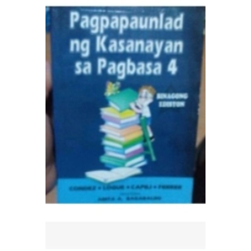 Pagpapaunlad Sa Kasanayan Sa Pagbasa Grade 4