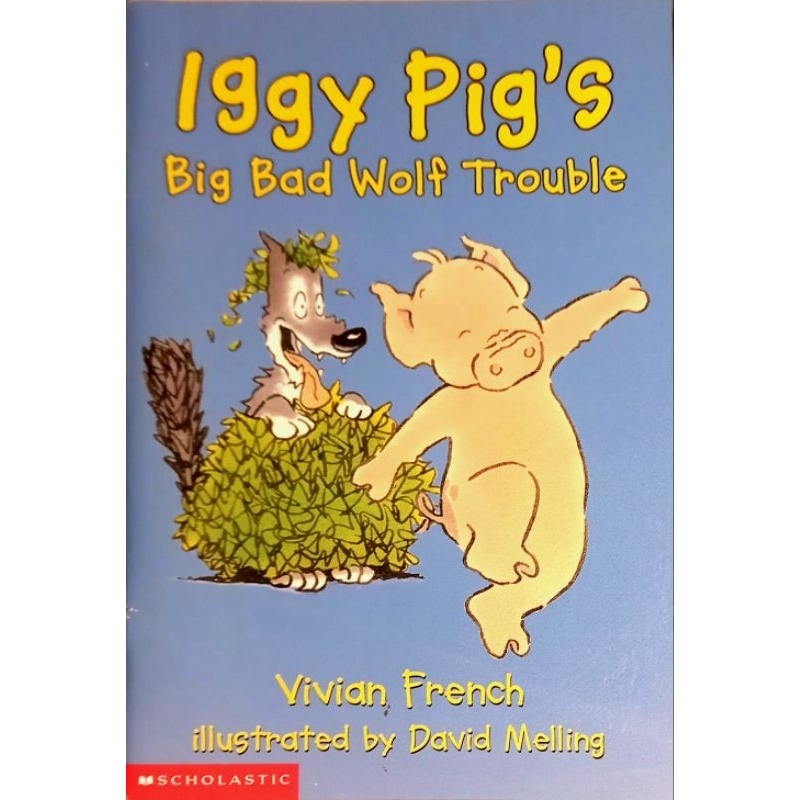 Iggy Pig's Big Bad Wolf Trouble by Vivian French PRELOVED Children's ...