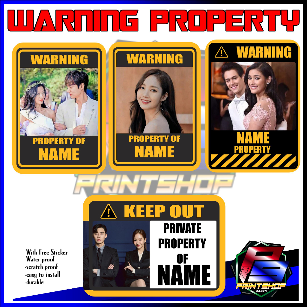 CUSTOMIZED WARNING PROPERTY SIGN laminated waterproof high quality ...