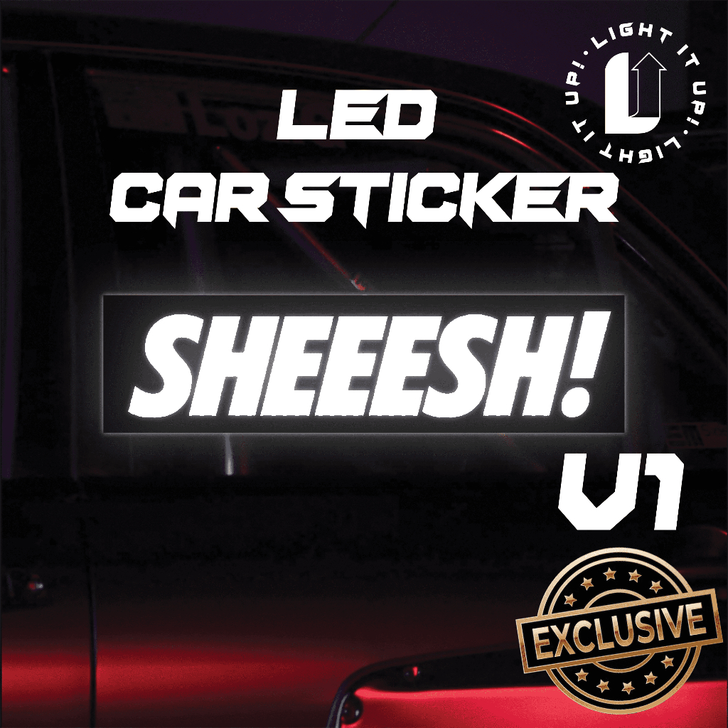 LED Sticker SHEEESH! / Windshield Sticker / Light it Up | Shopee ...