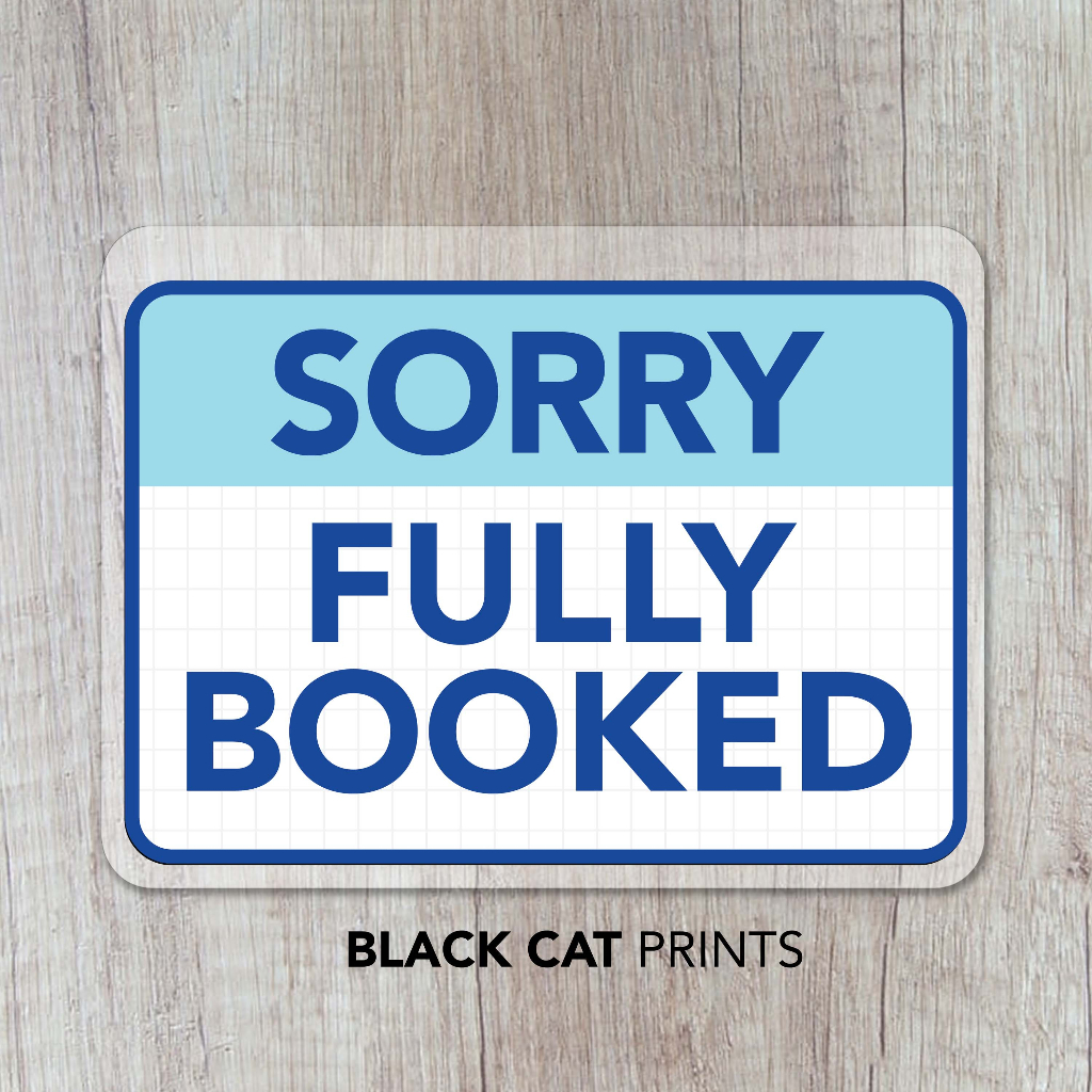Fully Booked Sign / Laminated Signage / Sign Board | Shopee Philippines