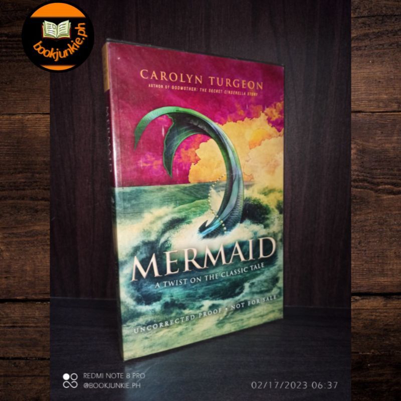 Mermaid: A Twist on the Classic Tale [ARC] by Carolyn Turgeon | Shopee ...