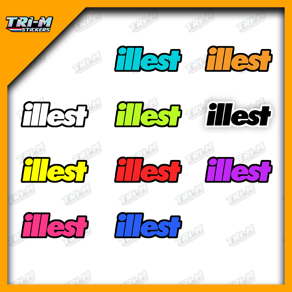 Illest Sticker Motorcycle Design Sticker Tumbler Sticker Car Sticker ...