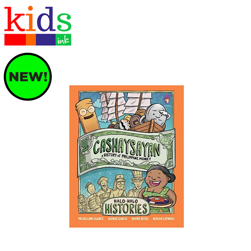 CASHAYSAYAN: A History of Philippine Money Paperback – Kids Ink ...