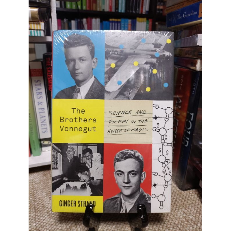 THE BROTHERS VONNEGUT: SCIENCE AND FICTION IN THE HOUSE OF MAGIC by ...
