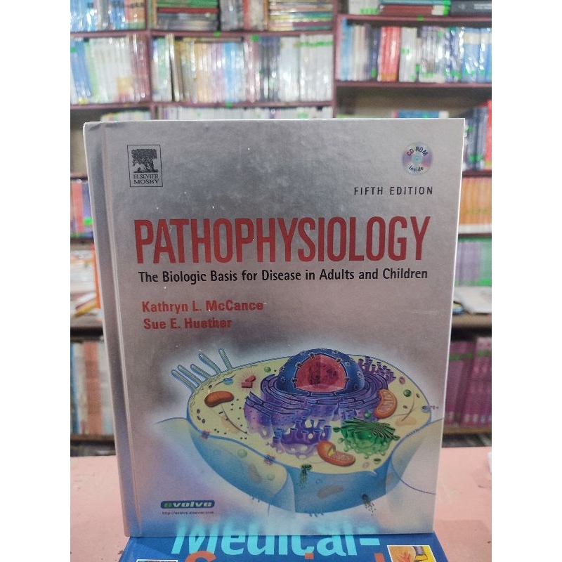 PATHOPHYSIOLOGY The Biologic Basis for Disease in Adults and Children ...
