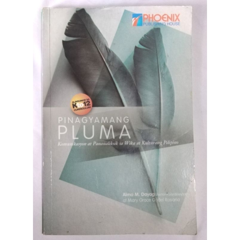 PINAGYAMANG PLUMA. Komunikasyon at Pananaliksik sa Wika at Kulturang ...