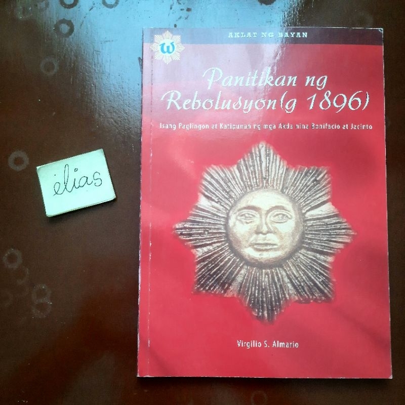 Panitikan ng Rebolusyon(g 1896), Akda nina Bonifacio at Jacinto ...