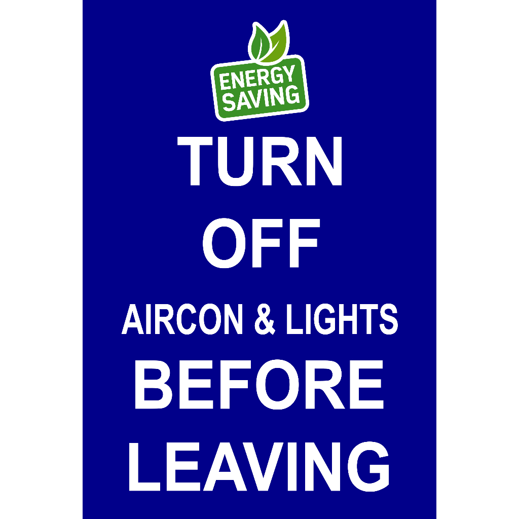 TURN OFF AIRCON AND LIGHTS BEFORE LEAVING 7.5x11 INCHES SIGNAGE PVC ...