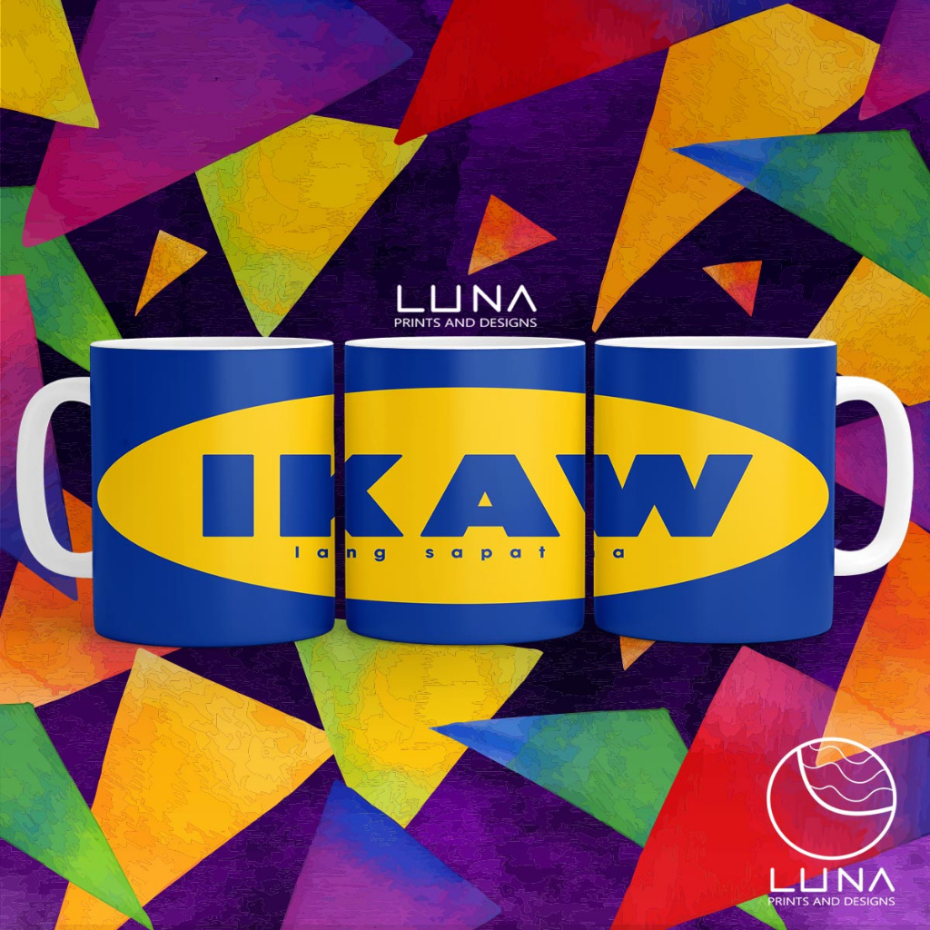 IKEA ( Ikaw lang sapat na ) Spoof Mug Design- The Luna Merch | Shopee ...