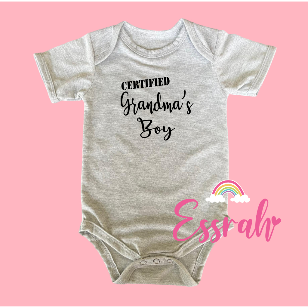 Certified grandma's boy ( statement onesie ) | Shopee Philippines