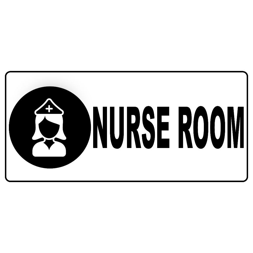 NURSE ROOM SIGNAGE PVC TYPE WATERPROOF AND NON-FADING | Shopee Philippines