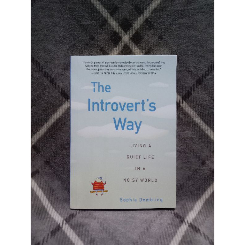 The Introvert's Way: Living a Quiet Life in a Noisy World by Sophia Dembling | Shopee Philippines