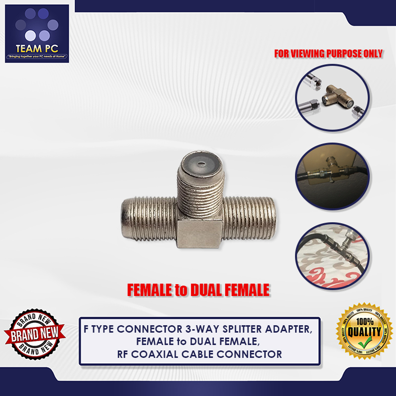 F TYPE CONNECTOR 3-WAY SPLITTER ADAPTER, FEMALE to DUAL FEMALE, RF ...