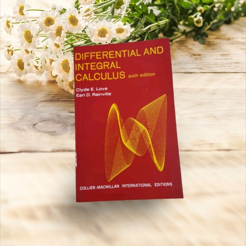 DIFFERENTIAL and INTEGRAL CALCULUS By; Clyde E. Love | Shopee Philippines