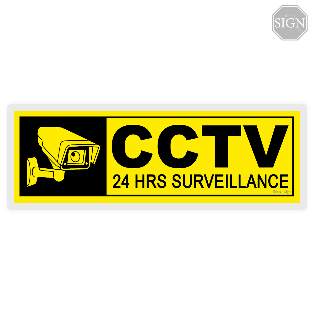 CCTV 24 Hours Surveillance Sign - Laminated Signage - 4 x 11 inches ...