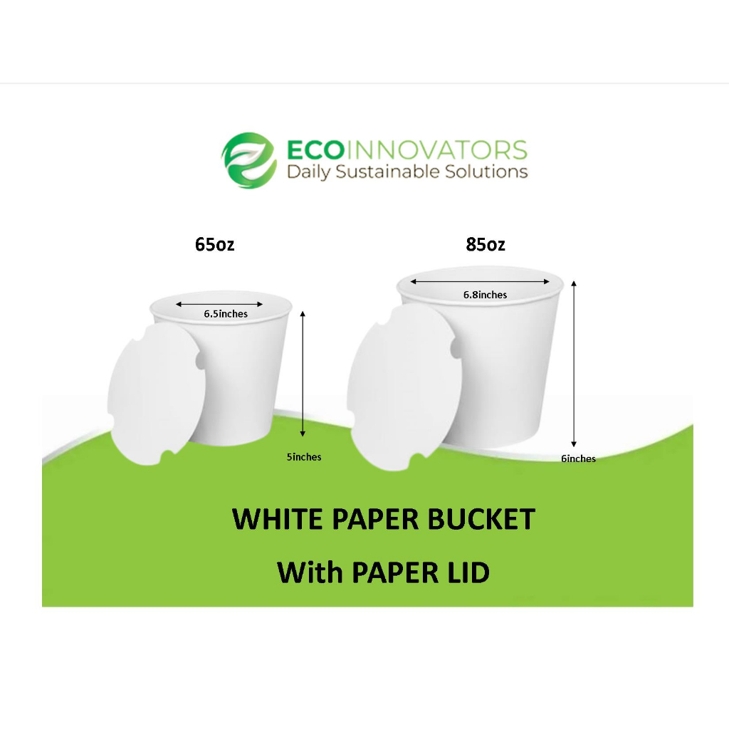 ECO Paper White Food Buckets w Paper Lid 65oz or 85oz 10s | Shopee ...