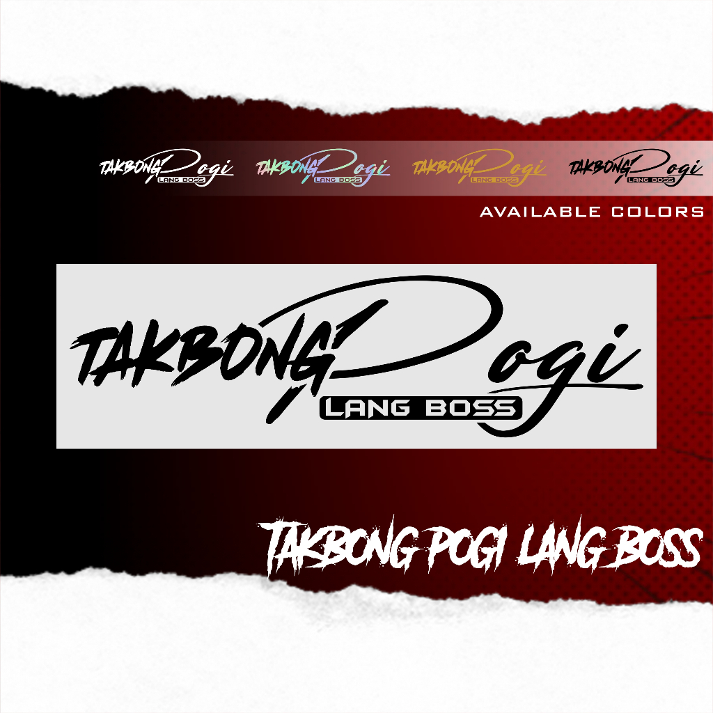 TAKBONG POGI LANG BOSS decal cutout sticker for car/motorcycle and helmet | Shopee Philippines