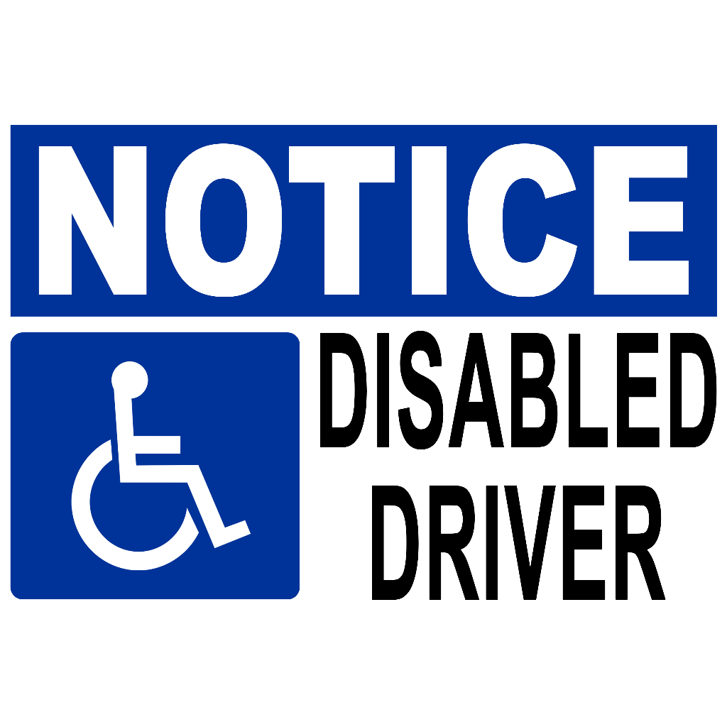 NOTICE DISABLED DRIVER SIGN PVC TYPE OR PLASTIC LAMINATED 250GSM ...