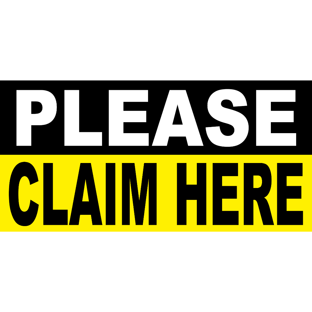 PLEASE CLAIM HERE SIGNAGE PVC TYPE WATERPROOF AND NON-FADING | Shopee Philippines