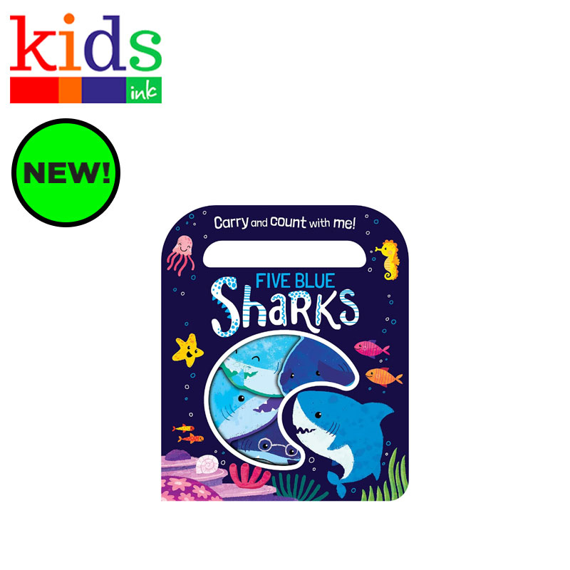 Five Blue Sharks (Count and Carry Board Books) Board book – Kids Ink ...
