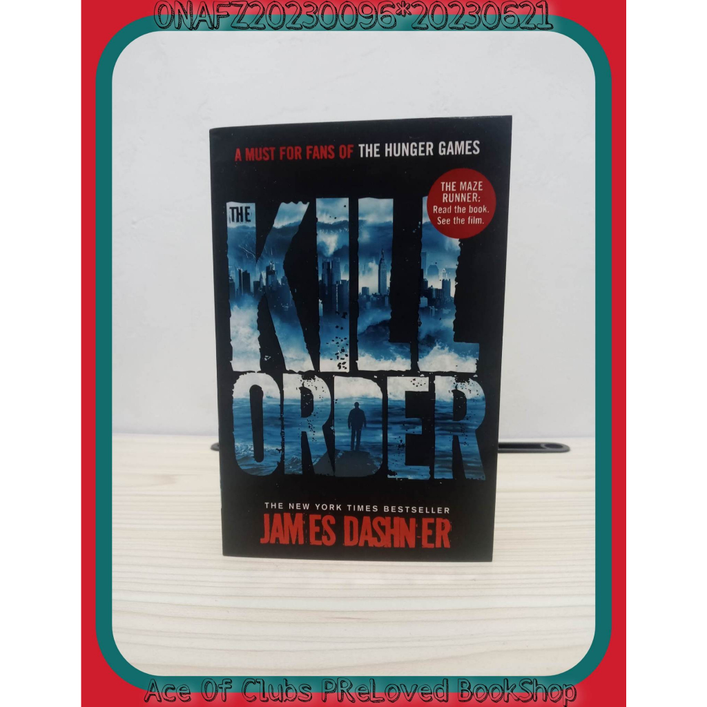 The Kill Order Prequel of Maze Runner by James Dashner (Preloved/Used ...