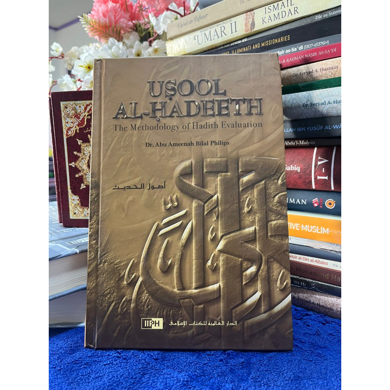 USOOL AL-HADEETH The methodology of Hadith Evaluation | Shopee Philippines