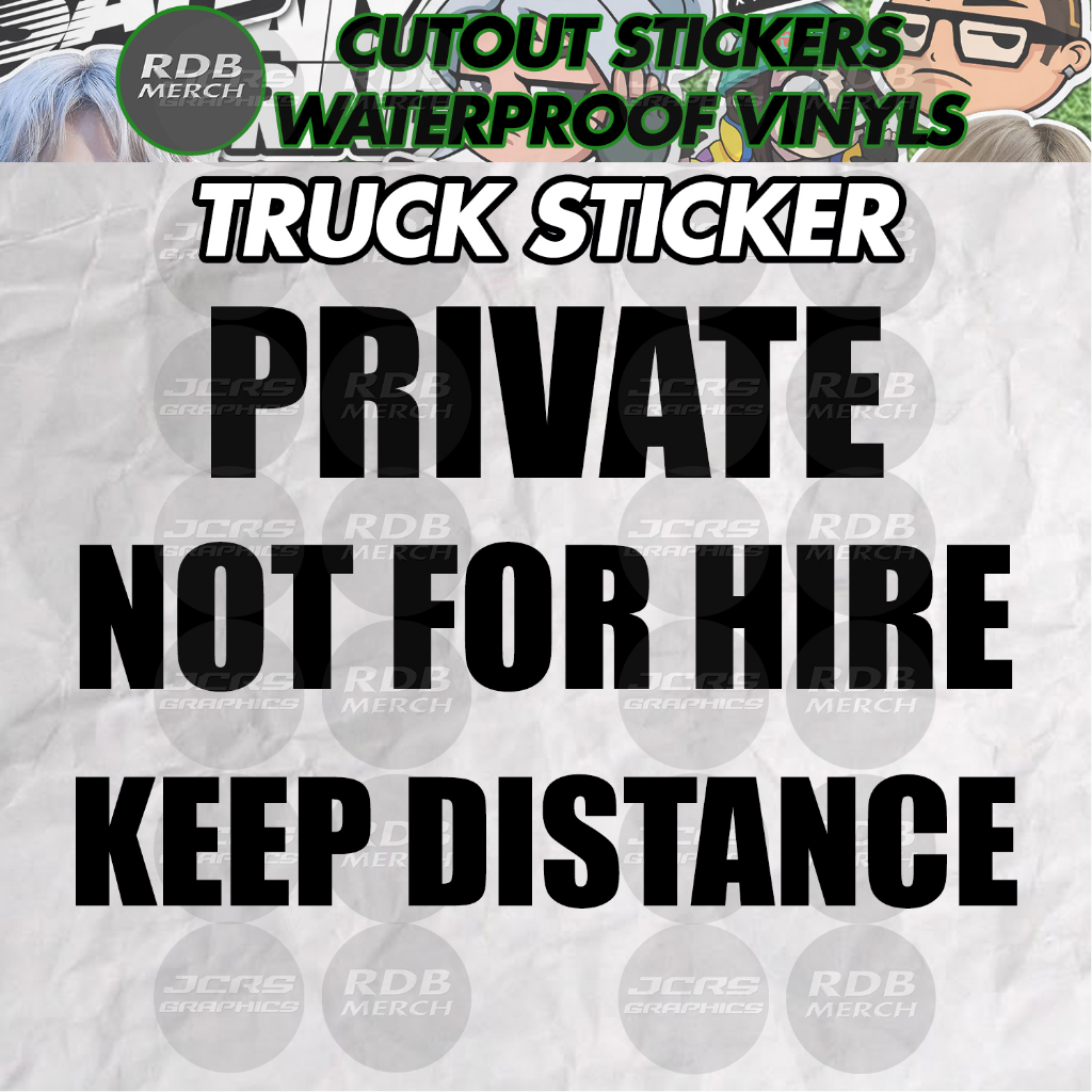 CAR STICKER AND DECALS SIGNAGES WATERPROOF SERVICE PRIVATE NOT FOR HIRE ...