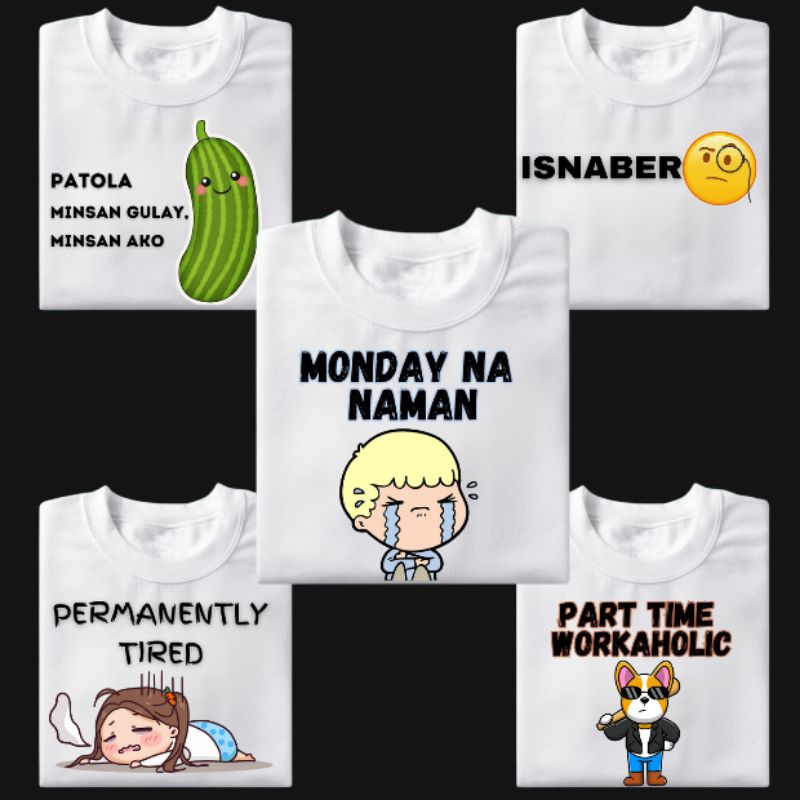 Funny Tshirt Pinoy Comedy Workaholic Jokes Humor Spandex for Men and ...