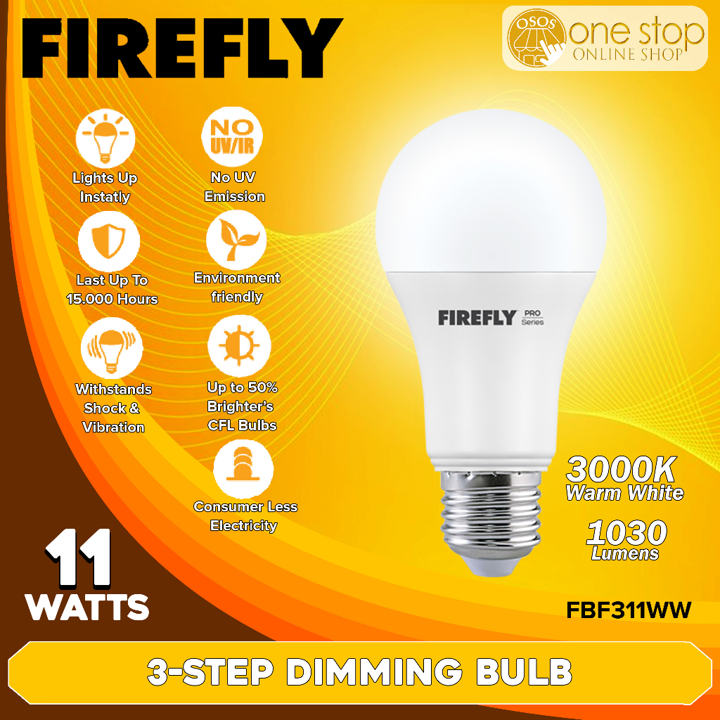 Firefly Pro Series 3 Step Dimming LED Bulb Light 11W (Warm White ...