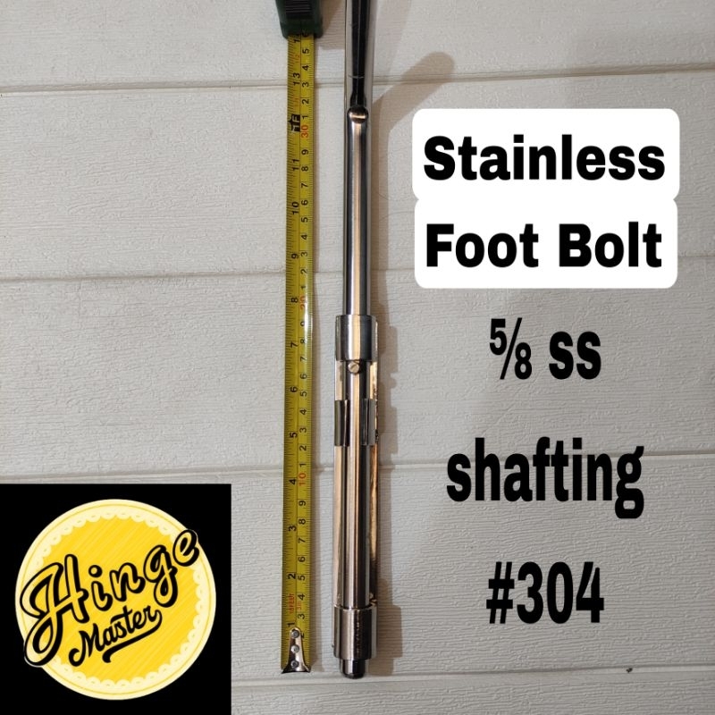 Foot Bolt, Gate lock (12") solid stainless #304 and solid CRS shafting ...