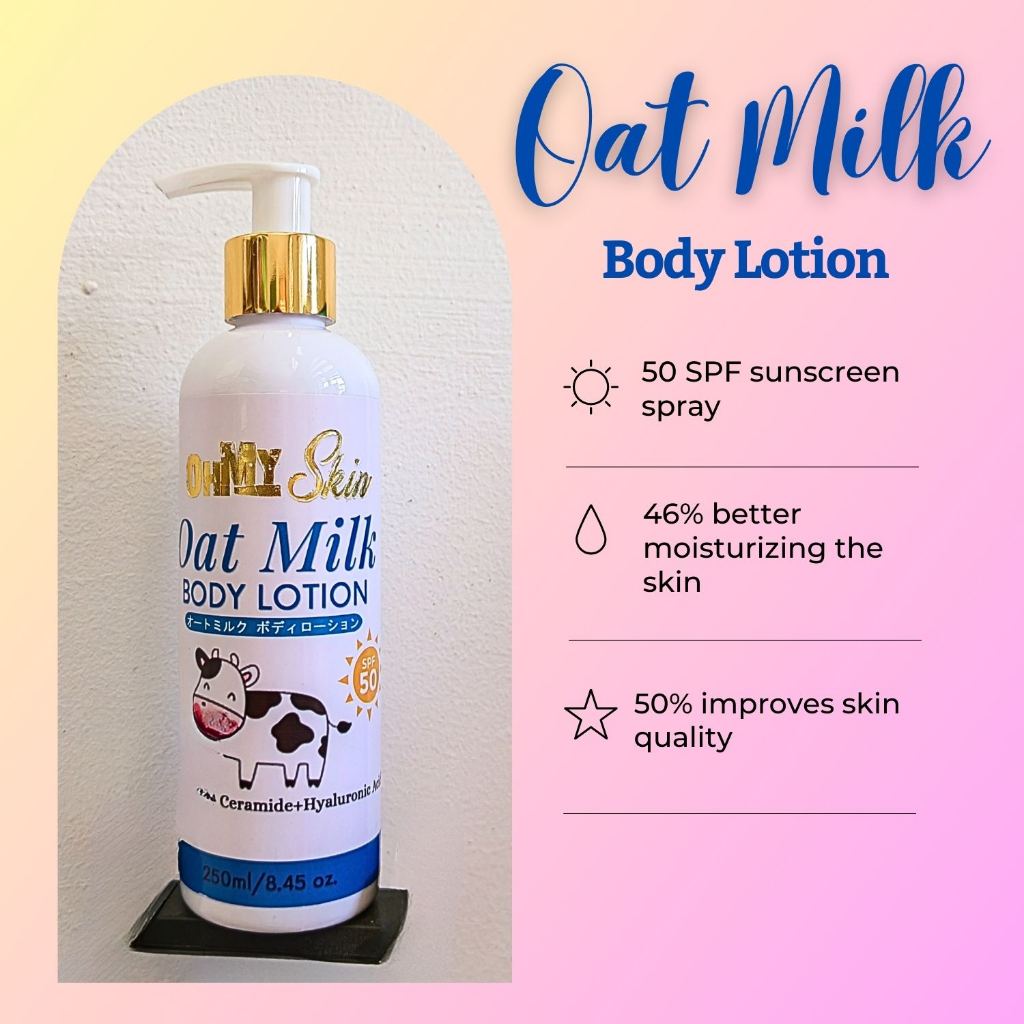 Oh My Skin Oat Milk Body Whitening Lotion SPF 50 with Glutathione ...