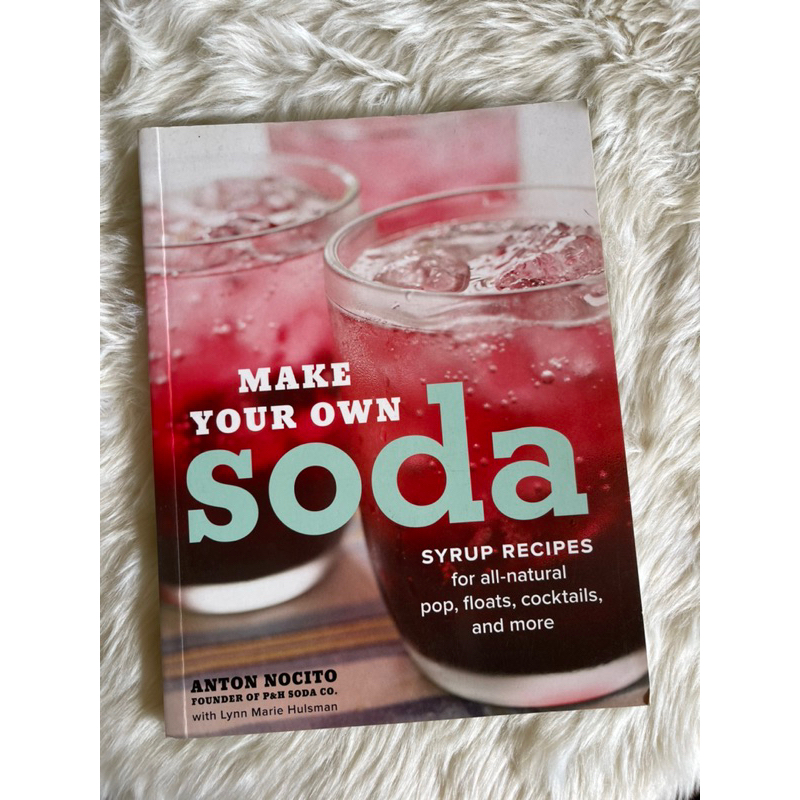SB BOOK MAKE YOUR OWN SODA BY ANTON NOCITO | Shopee Philippines