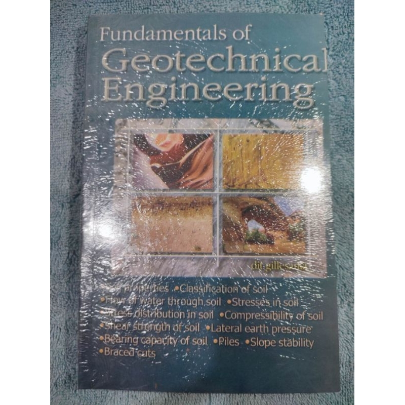 Fundamentals of Geotechnical Engineering by DIT GILLESANIA de | Shopee ... Fundamentals of Geotechnical Engineering by DIT GILLESANIA de | Shopee ...
