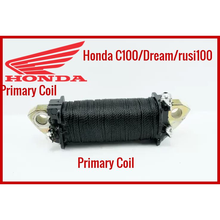 Original Primary Coil Honda C100/Dream/Excess/Lifan110 | Shopee Philippines