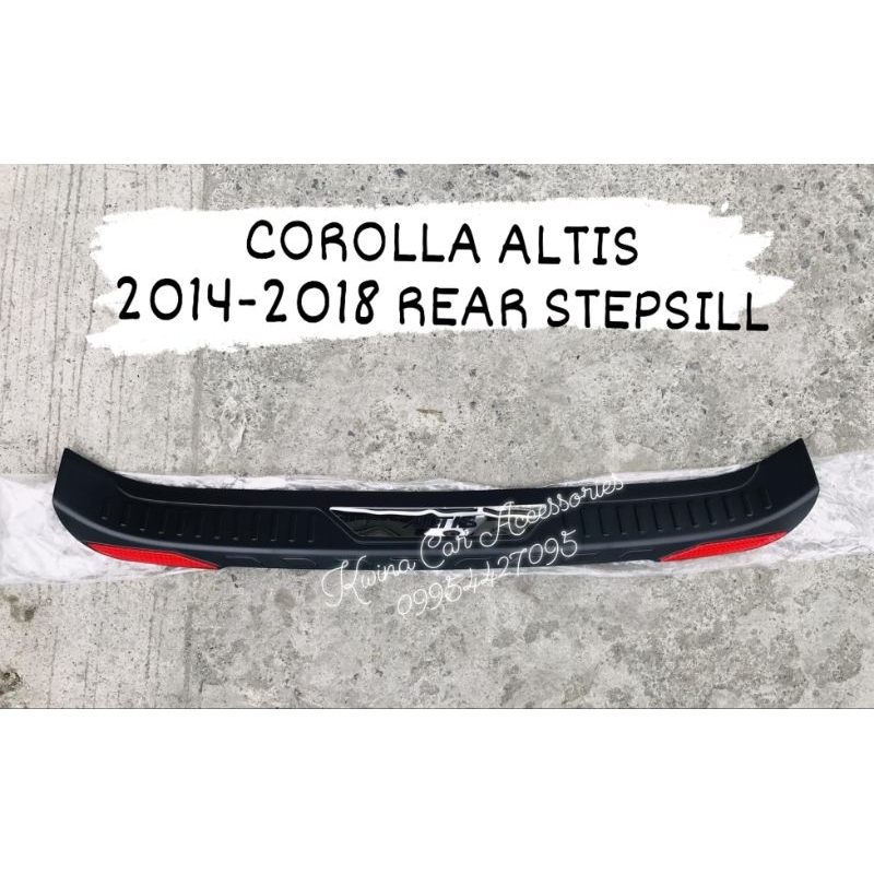 COROLLA ALTIS 2014-2018 REAR STEPSILL (THAILAND MADE) | Shopee Philippines
