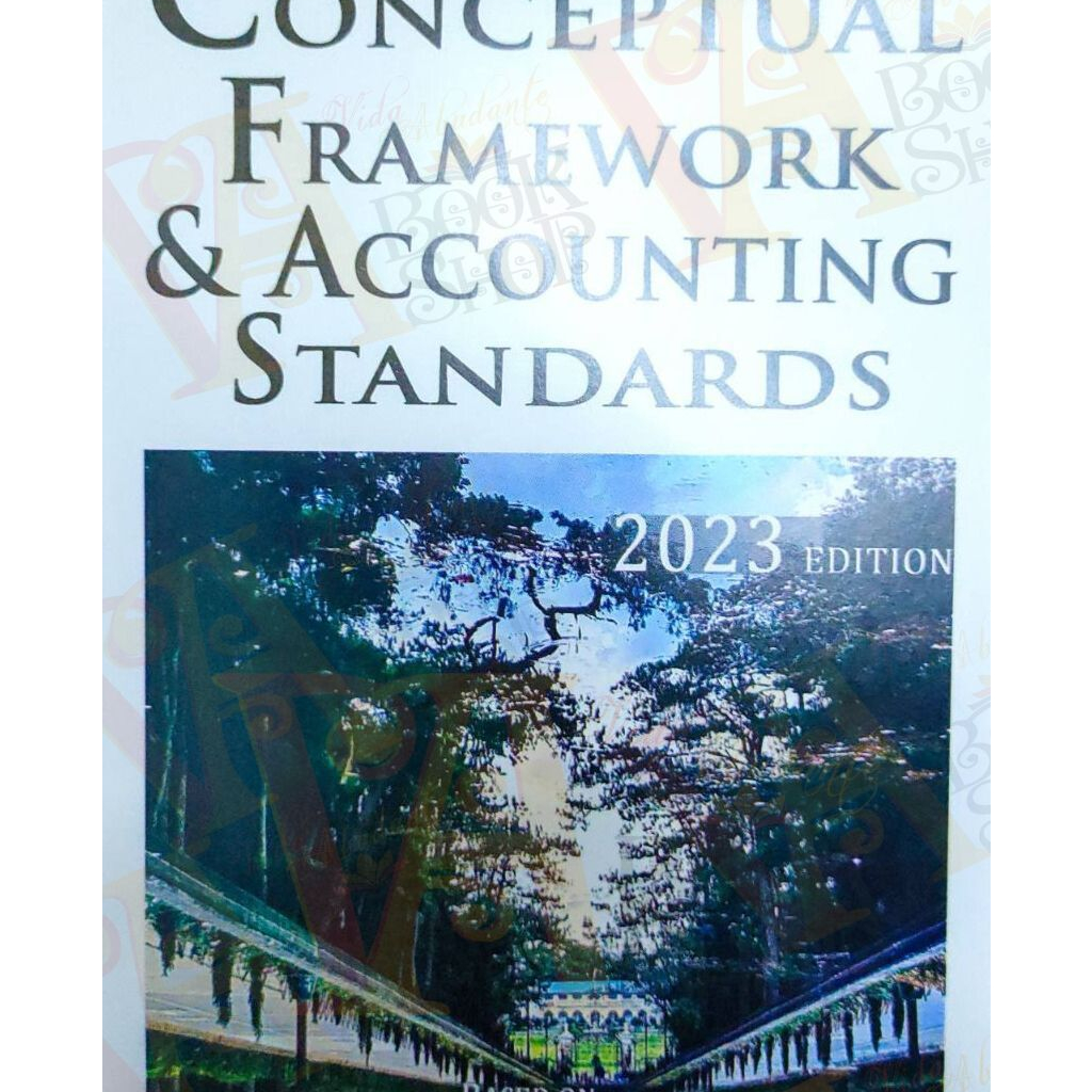 Conceptual Framework & Accounting Standards 2023 Edition by Zeus Vernon ...