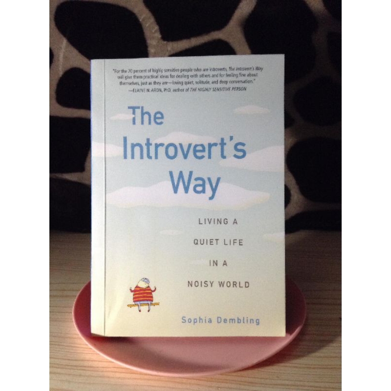 The Introvert's Way: Living a Quiet Life in a Noisy World (Perigee Book):BY Sophia Dembling ...
