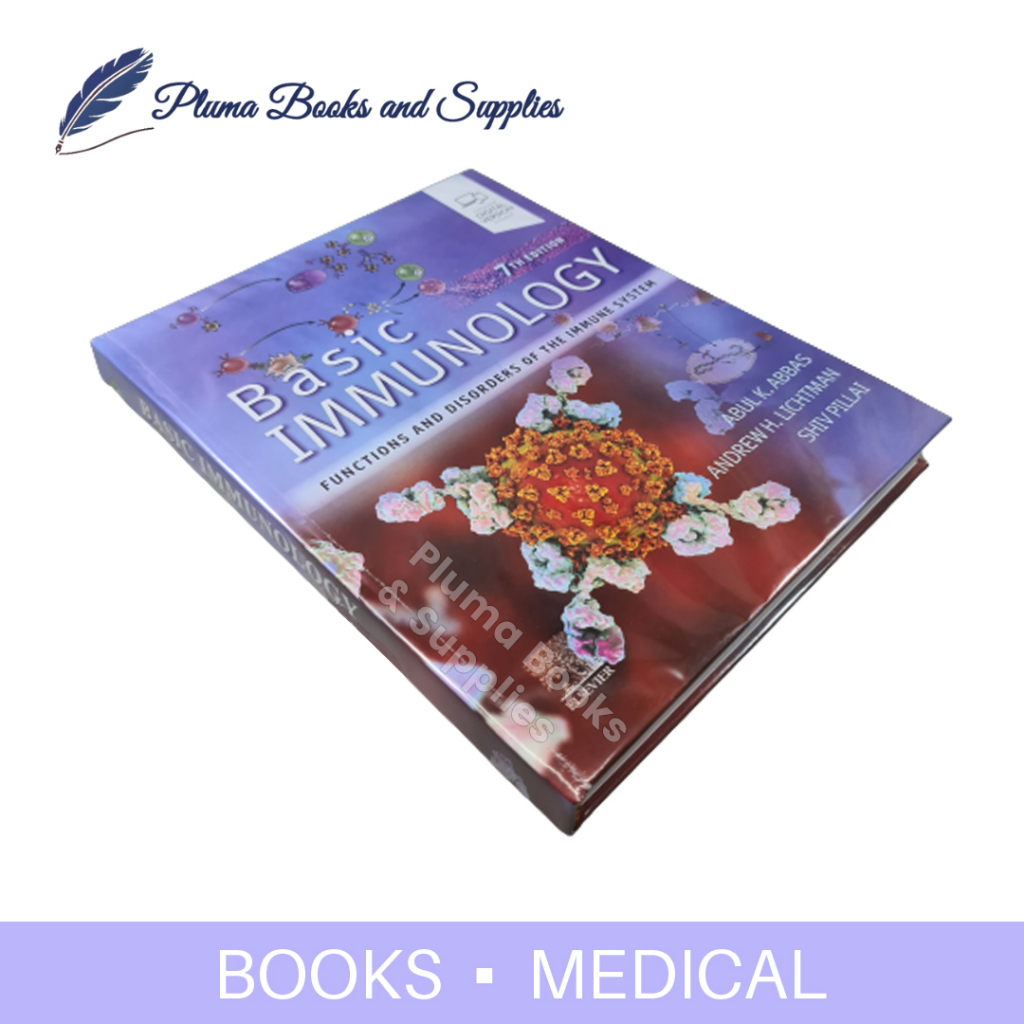 Abbas Lichtman, Pillai - Basic Immunology : Functions and Disorders of ...
