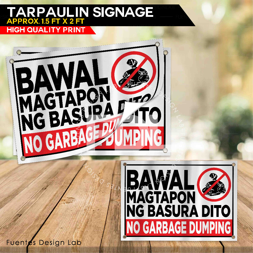 2pcs NO GARBAGE DUMPING Signage | NO GARBAGE DUMPING Tarpaulin Signage ...