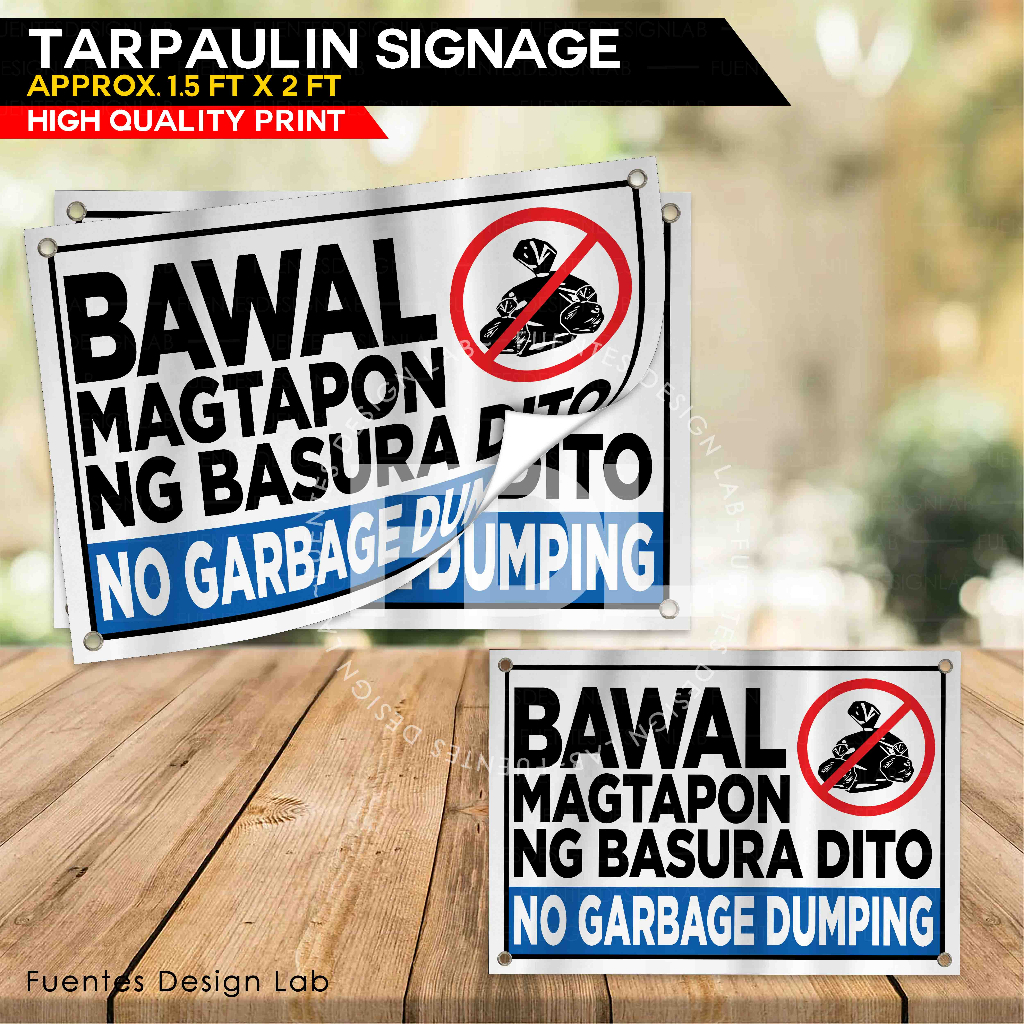 2pcs NO GARBAGE DUMPING Signage | NO GARBAGE DUMPING Tarpaulin Signage ...