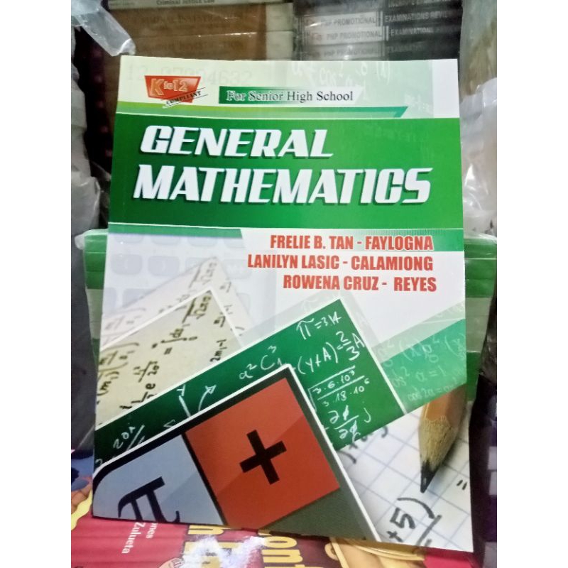GENERAL MATHEMATICS FOR SENIOR HIGH(NEW) | Shopee Philippines