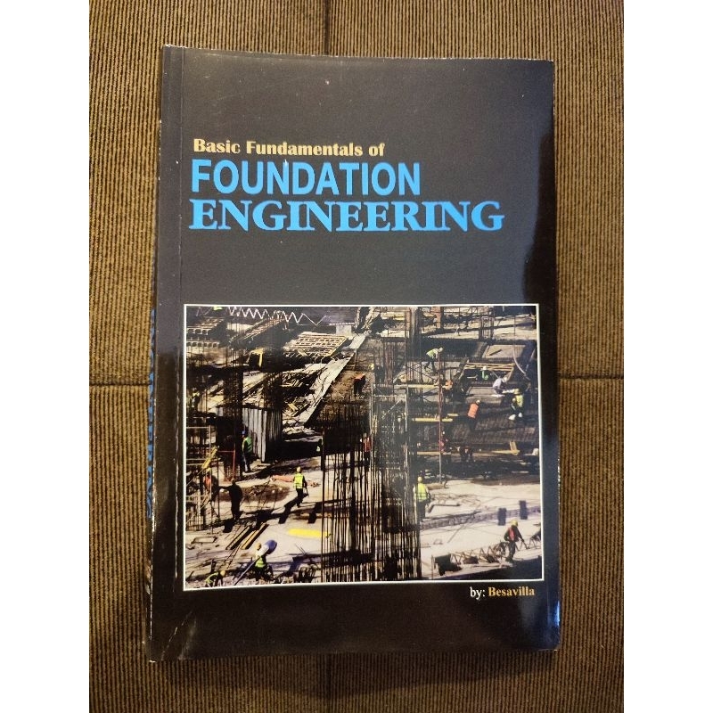 Basic Fundamentals of Foundation Engineering by Besavilla | Shopee ...