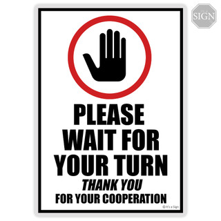 Wait For Your Turn Sign - Laminated Signage - A4 Size | Shopee Philippines